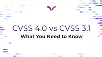 CVSS 4.0 vs CVSS 3.1 and What You Need to Know - Cyscale