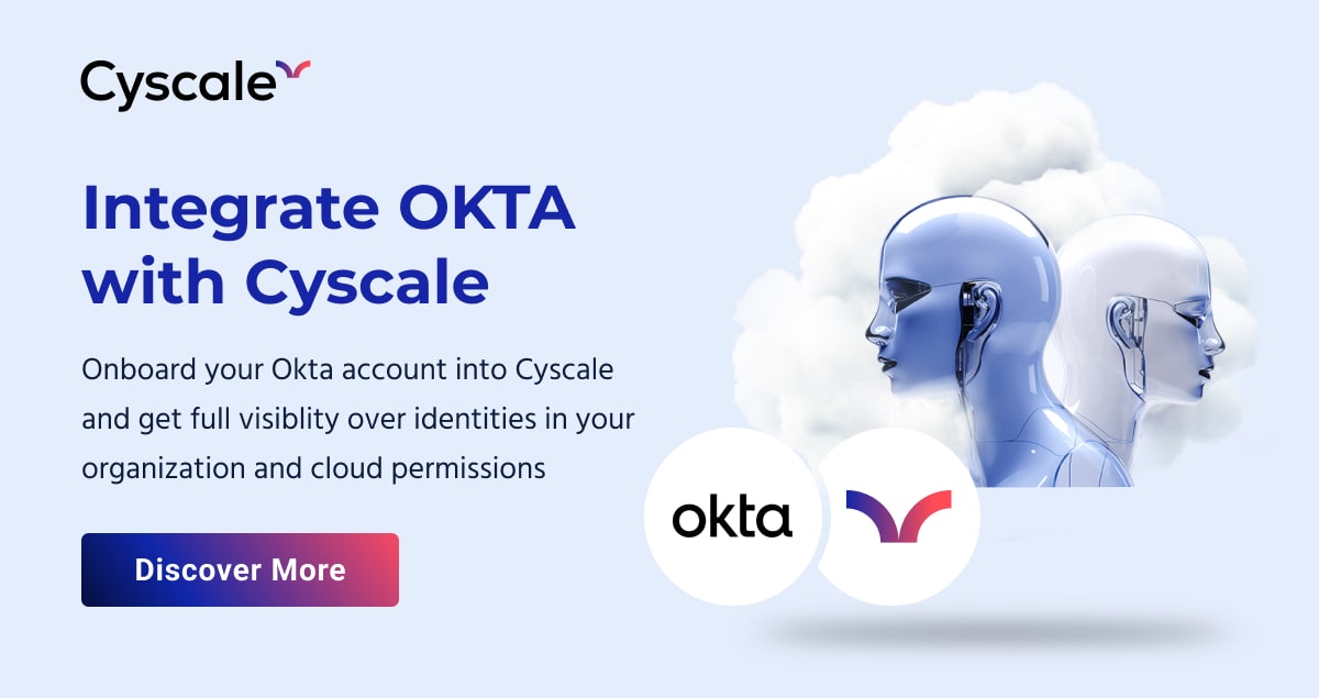 Integrate Okta + Cyscale | Simple Cloud Security