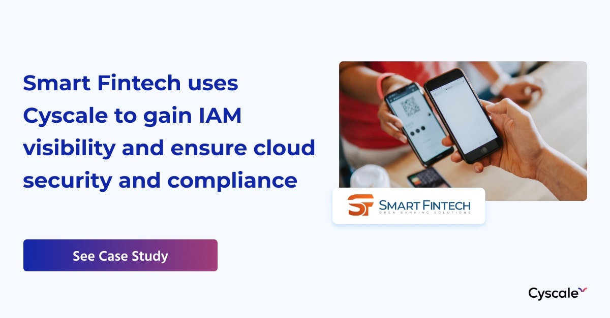 Smart Fintech Case Study | Cloud Security & Compliance - Cyscale